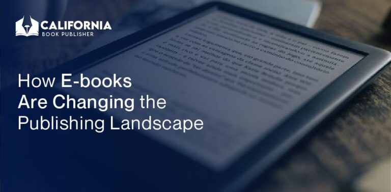 How E-books Are Changing the Publishing Landscape